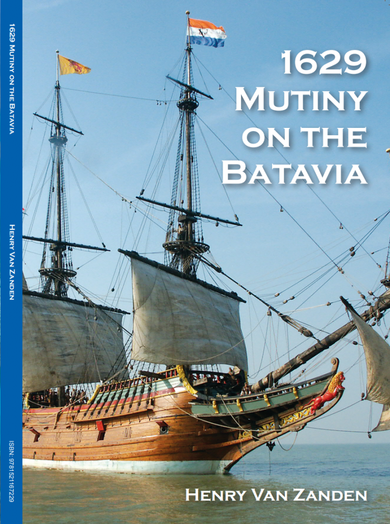 1629 Mutiny on the Batavia – Paperback – Australia Discovered